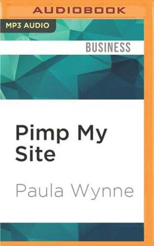 Pimp My Site: Your DIY Guide to Seo, Search Marketing, Social Media and ...