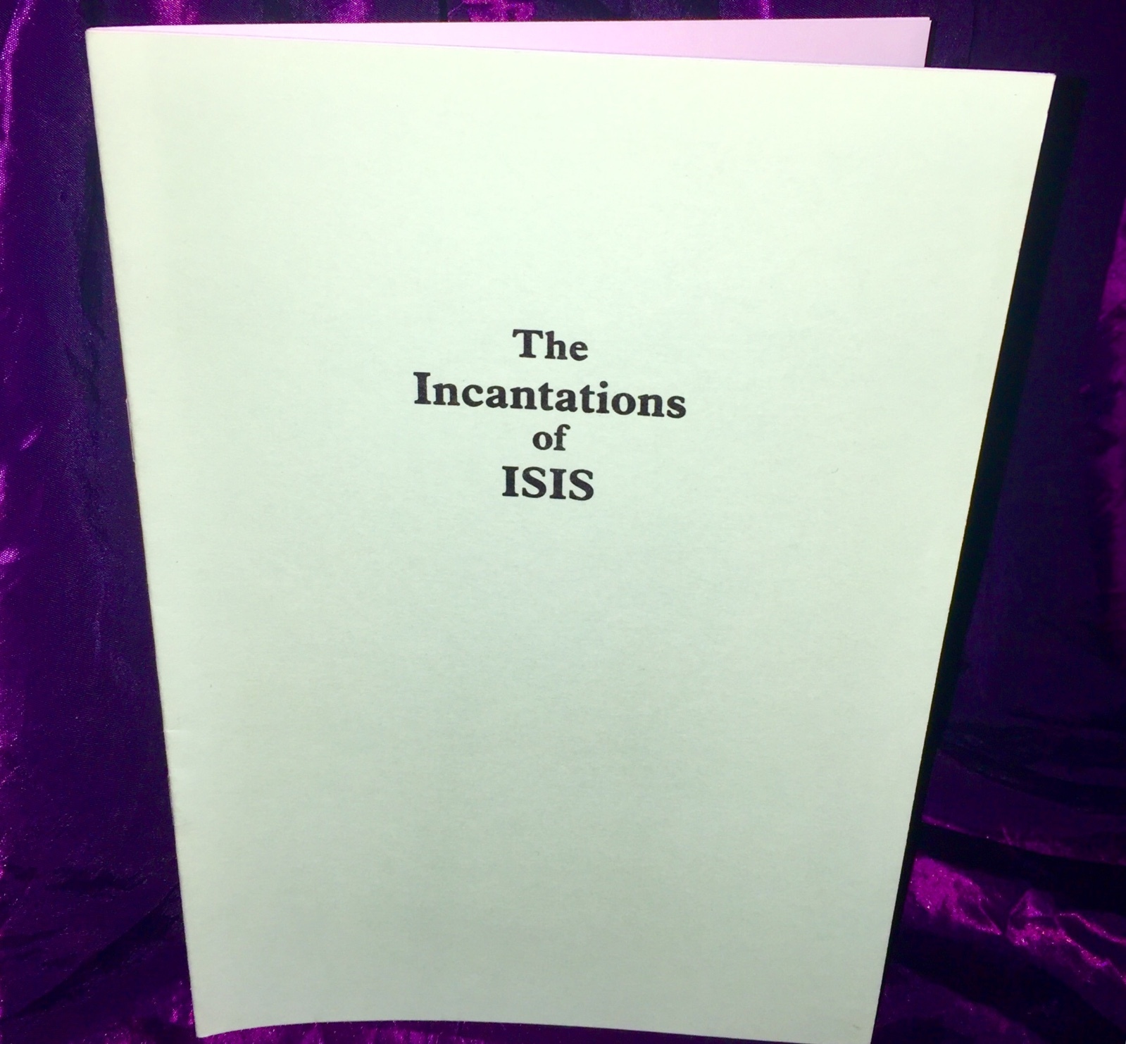 INCANTATIONS OF ISIS Finbarr Grimoire Magick Spells Occult Magick ...