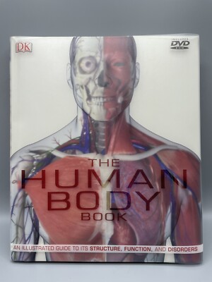 The Human Body Book An Illustrated Guide to Its Structure Function and ...