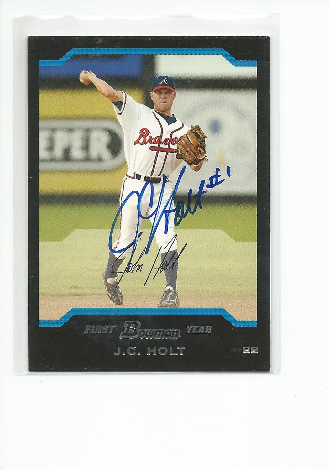 JC HOLT Autographed Signed 2004 Bowman Draft Pick Baseball card Atlanta ...