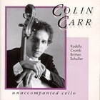 COLIN CARR - Unaccompanied Cello By Colin Carr - CD - **Excellent ...