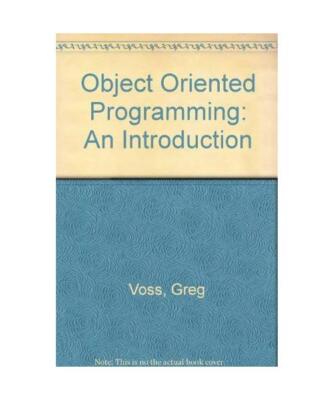 Object-Oriented Programming: An Introduction, Voss, Greg 9780078816826 | eBay UK