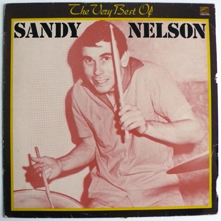 Sandy Nelson - The Very Best Of Sandy Nelson, LP, (Vinyl) | eBay