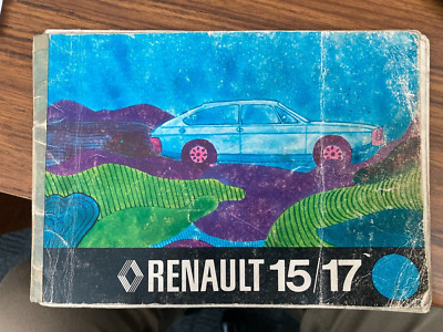 Renault 15 - 17 owners manual, Workshop manual & Weber Carburettor ...