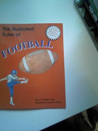 The Illustrated Rules of Football (Illustrated Sports) - Paperback ...