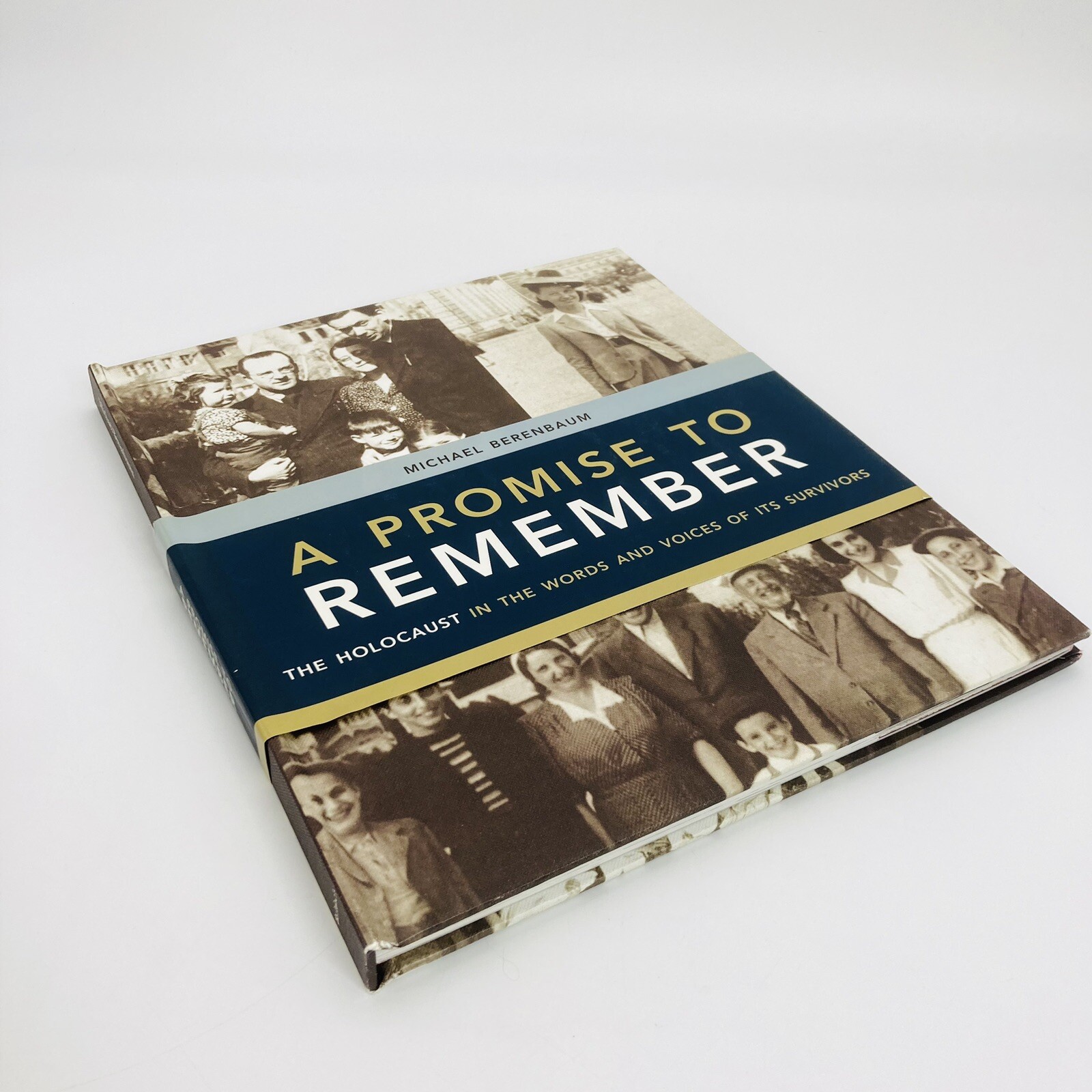 A Promise to Remember : The Holocaust in the Words and Voices of Its ...