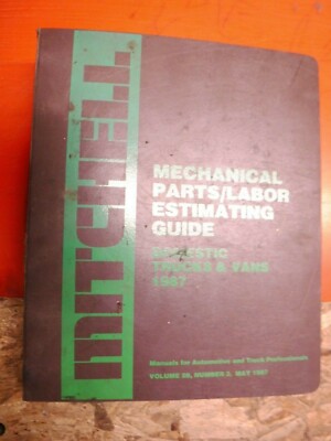 1974-1987 MITCHELL MECHANICAL PARTS & LABOR ESTIMATING MANUAL DOMESTIC ...