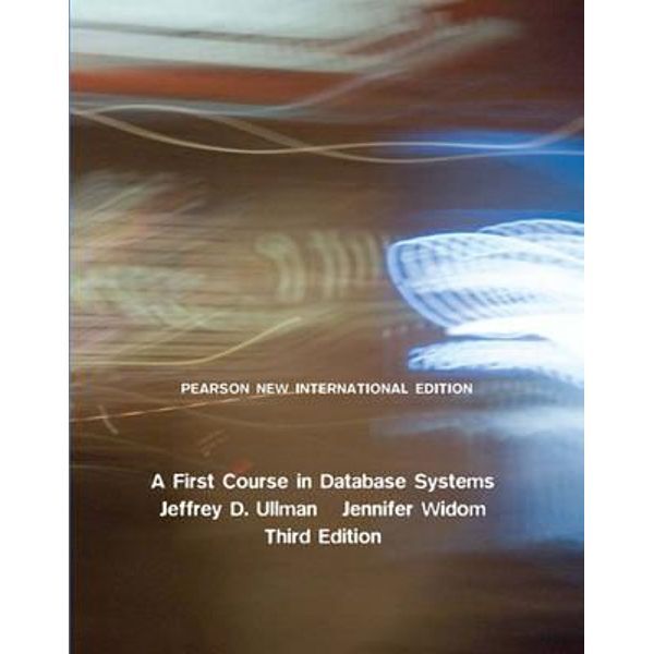 A First Course in Database Systems 3e Global Edition 9780136006374| eBay