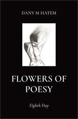 Flowers of Poesy: Eighth Day (Paperback or Softback) | eBay UK