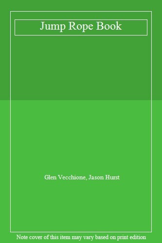 The Jump Rope Book By Glen Vecchione. 9780806906829 9780806906829| eBay