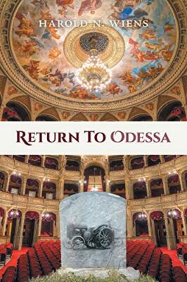 Return to Odessa Harold N Wiens New Book 9781460282533 9781460282533 ...