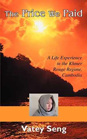 The Price We Paid: A Life Experience - Paperback, by Seng Victoria ...