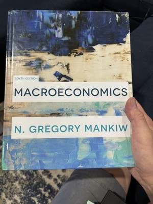 Macroeconomics by N. Gregory Mankiw (Hardcover, 2019) 10th Edition ...