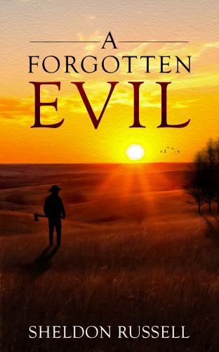 A Forgotten Evil by Sheldon Russell 9781947976139| eBay