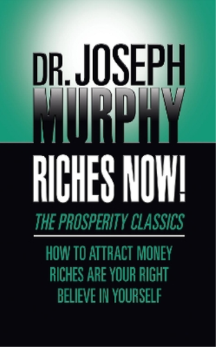 Dr. Joseph Murphy Riches Now! (Poche) 9781722505288 | eBay
