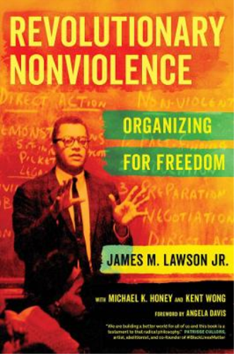 James M. Lawson Revolutionary Nonviolence (Relié) 9780520387843 | eBay