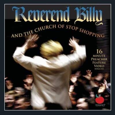 Reverend Billy and the Church of Stop Shopping - Audio CD - VERY GOOD ...
