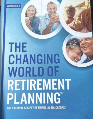 The Changing World of Retirement Planning -- Workbook 2 by David ...
