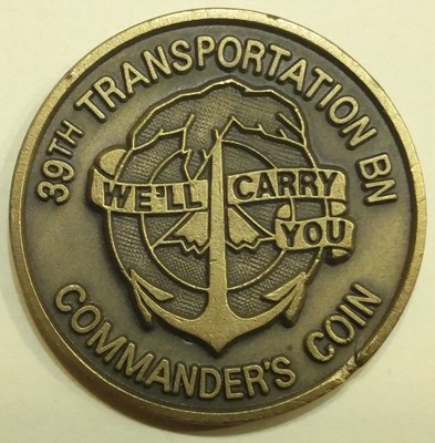 39th Transportation Battalion Commanders Army Challenge Coin | eBay