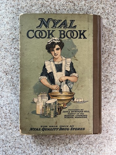 Antique NYAL Cook Book 1916 Boston Cooking School Recipes Janet Hill ...