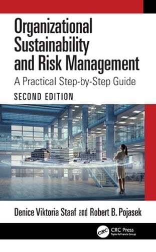 Organizational Sustainability and Risk Management: A Practical Step-by ...