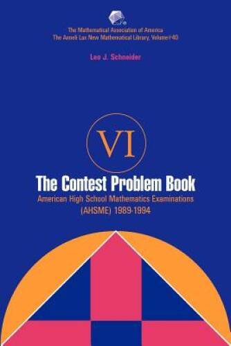 Contest Problem Book VI: American High School Mathematics Examinations ...