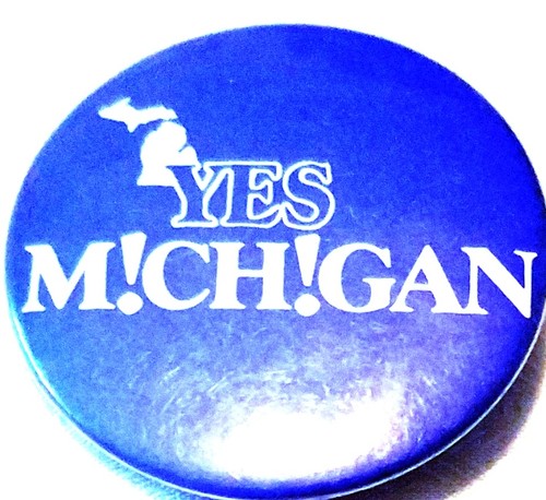 Vintage 2" Pinback "Yes-Michigan" State Promo | eBay