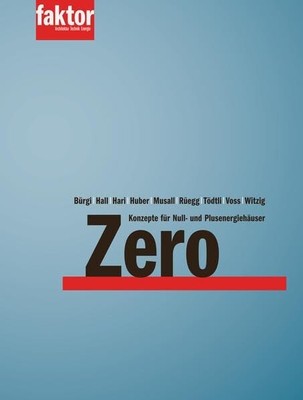 Buch ZERO - Konzepte für Null- und Plusenergiehäuser 3905711222 978 ...