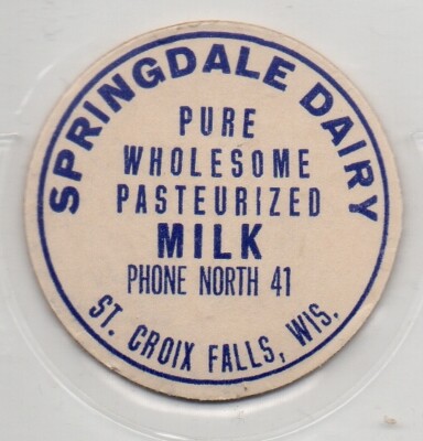 Milk Bottle Cap Insert- Springdale Dairy - St. Croix Falls, Wisconsin ...