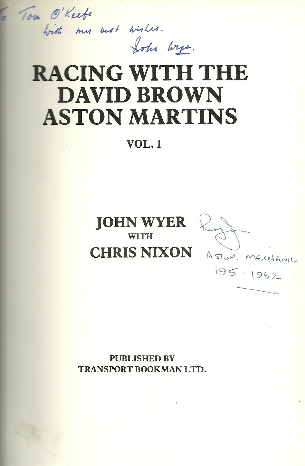 SIGNED RACING WITH THE DAVID BROWN ASTON MARTINS, SIGNED J. WYER .etc ...