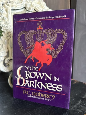 1st edition 1st printing The Crown In Darkness by PC Doherty. 3rd ...