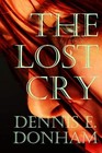 The Lost Cry 9781365781469| eBay