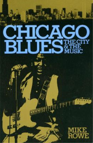 Mike Rowe Ronald Radano Chicago Blues (Poche) 9780306801457 | eBay