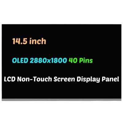 14.5" ATNA45AF02 ATNA45AF01-0 2.8K 40Pin OLED LCD Non-Touch Screen ...