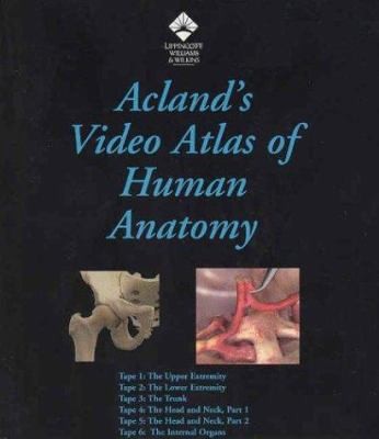 Acland's Video Atlas of Human Anatomy Vhs Personal User 6 Video Set ...