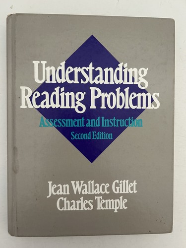 Understanding Reading Problems: Assessment and Instruction *Second ...