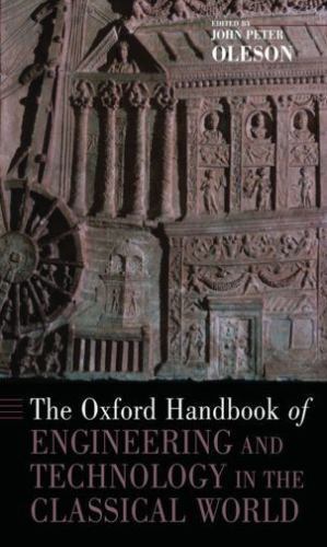 Oxford Handbooks Ser.: Oxford Handbook of Engineering and Technology in ...
