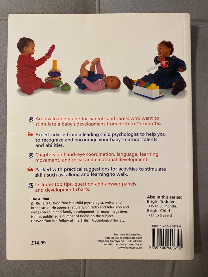 Bright Baby: Understand and Stimulate Your ... by Woolfson, Dr Richard ...