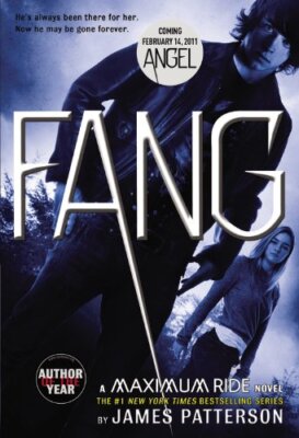 Fang: A Maximum Ride Novel: 6 (Maxi..., Patterson, Jame 9780316038317| eBay
