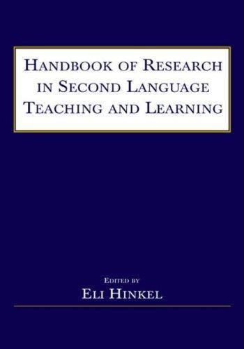 Handbook of Research in Second Language Teaching and Learning by Eli Hinkel (2005, Uk-B Format ...
