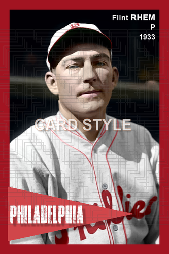 Flint Rhem - 1933 Philadelphia Phillies - choose a style - colorized ...