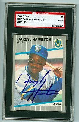 Darryl Hamilton D'2015 Autographed 1989 Fleer Card #187 NM SGC ...