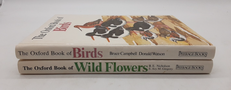 The Oxford Book of Birds/The Oxford Book of Wild Flowers Peerage Books ...