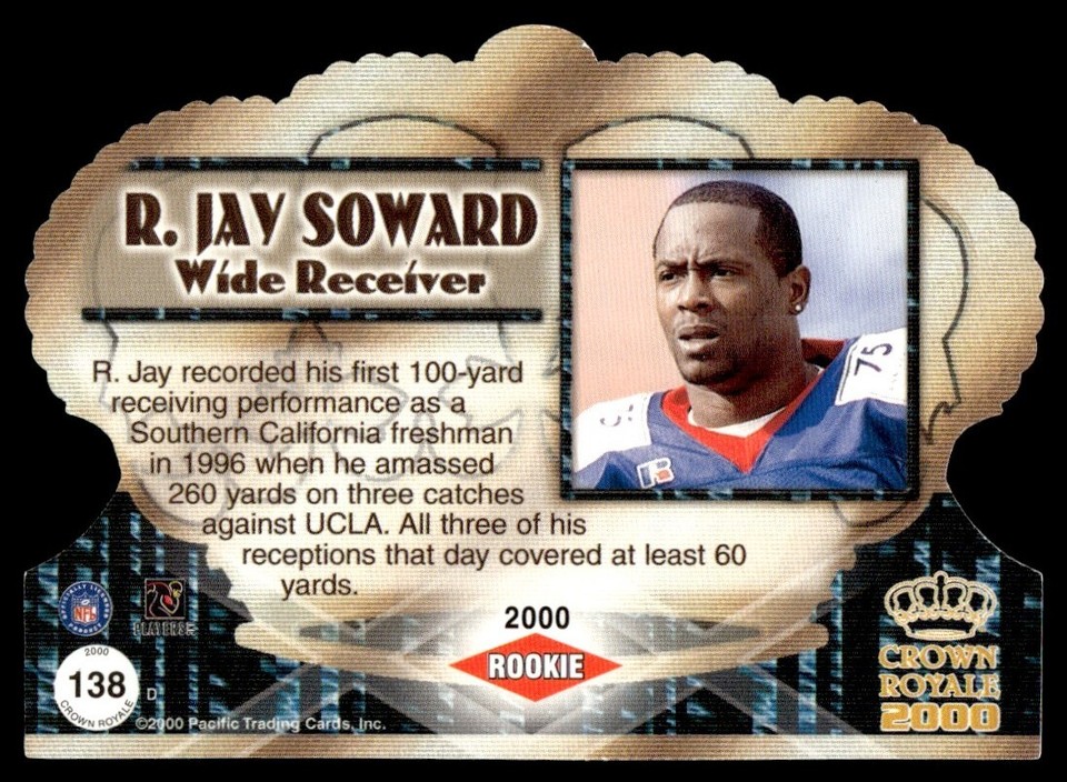 2000 Pacific Crown Royale Rookie Autographs R.Jay Soward Rookie Auto ...