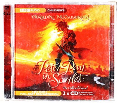 Peter Pan In Scarlet - 2CD PreOwned BBC Audio Geraldine McCaughrean ...