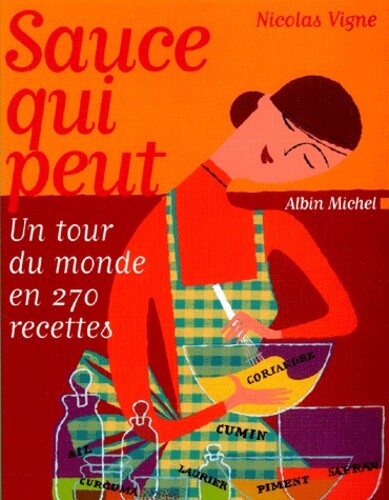 Sauce qui peut de Nicolas Vigne | eBay