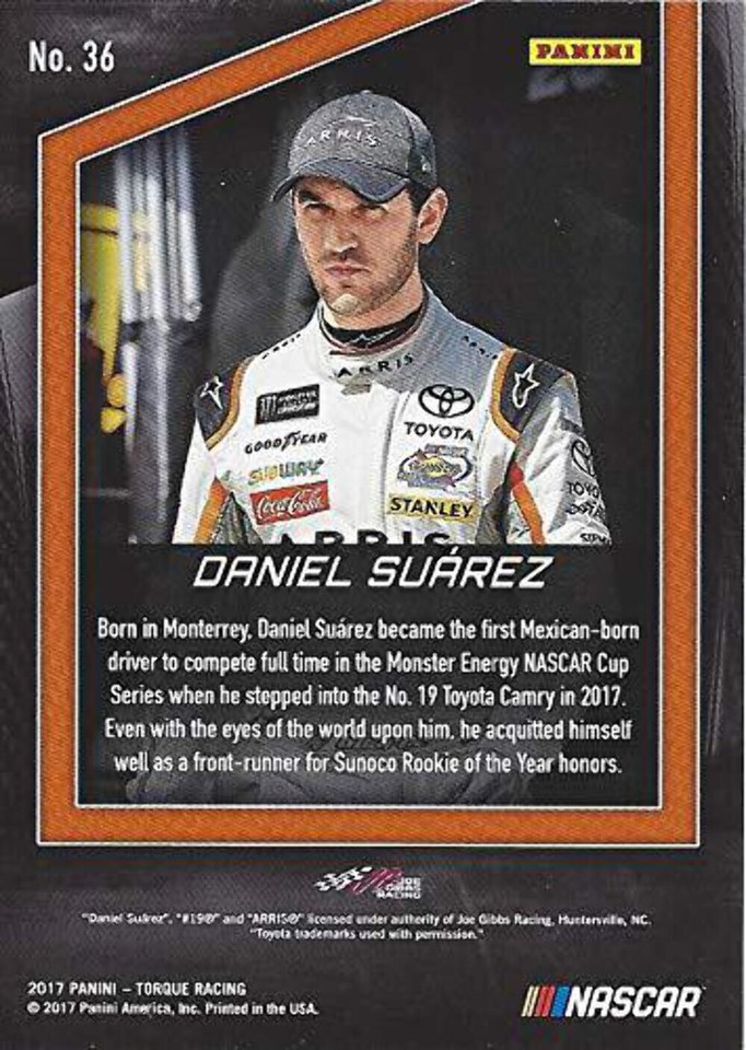 AUTOGRAPHED Daniel Suarez 2017 Panini Torque Racing OFFICIAL ROOKIE ...