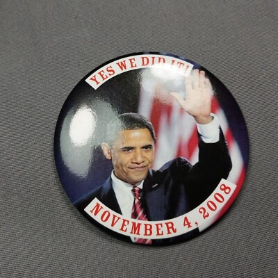 Yes We Did It! Sept 4 2008 Barack Obama 2 3/4" Pinback Button | eBay