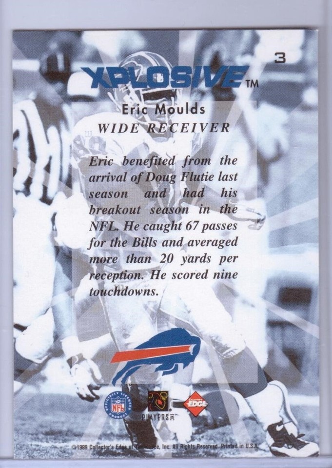 1999 Collector's Edge Fury Xplosive #3 Eric Moulds - Buffalo Bills | eBay