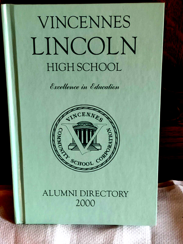 Hardcover Vincennes Lincoln High School Alumni Directory 2000 Pristine ...